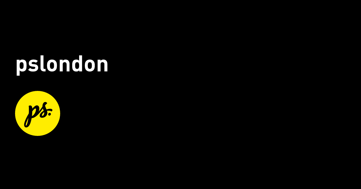 pslondon | psLondon